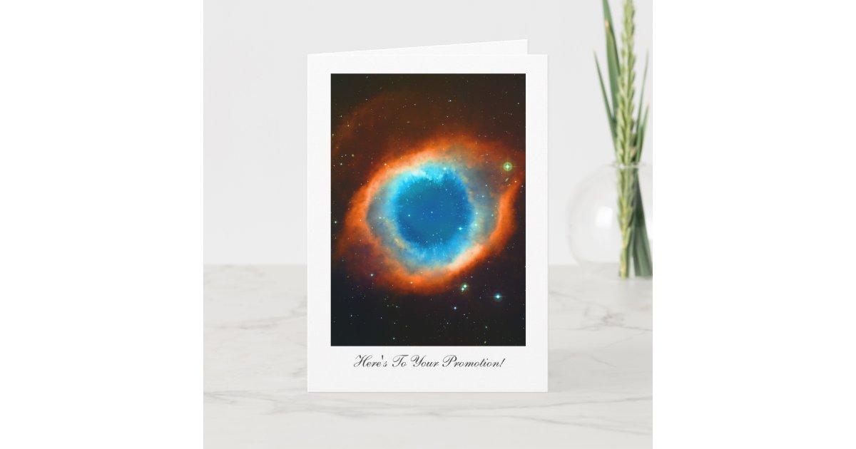 Helix Nebula - Congratulations on Your Promotion Card | Zazzle