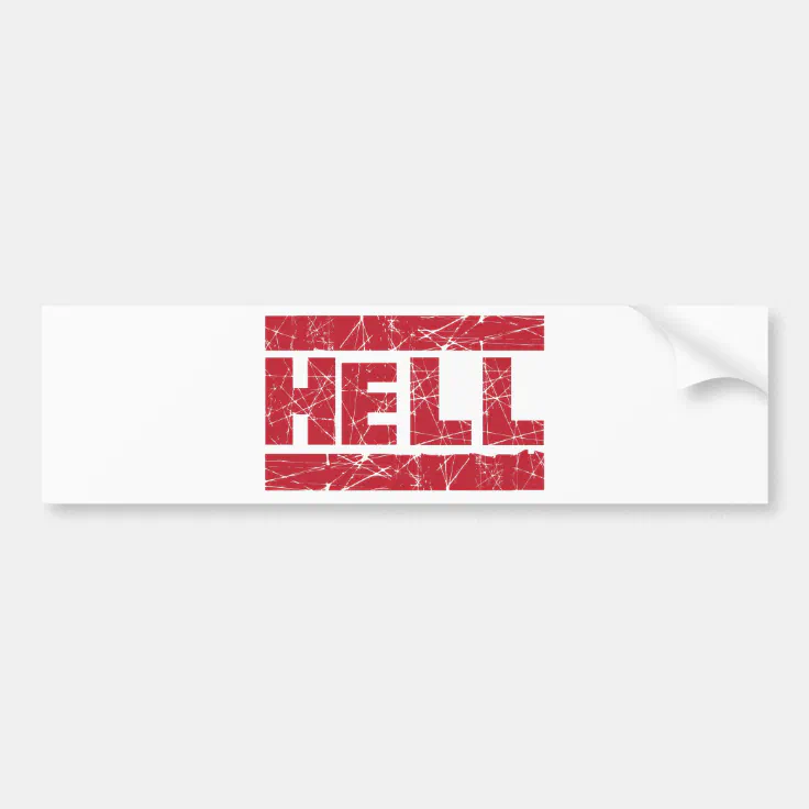Hell Red Ink Stamp Bumper Sticker | Zazzle