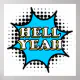 Hell Yeah comic styled text Poster | Zazzle
