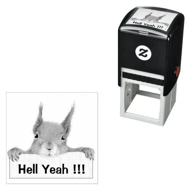 Hell Yeah Funny Squirrel Self-inking Stamp | Zazzle