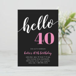 Hello 40 | Milestone Birthday Party Invitation | Zazzle