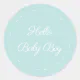 Hello Baby Boy Classic Round Sticker | Zazzle