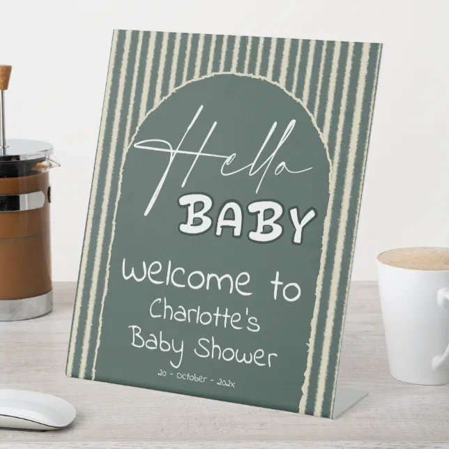 Hello Baby Dark Green Stripes Baby Shower Welcome Pedestal Sign | Zazzle