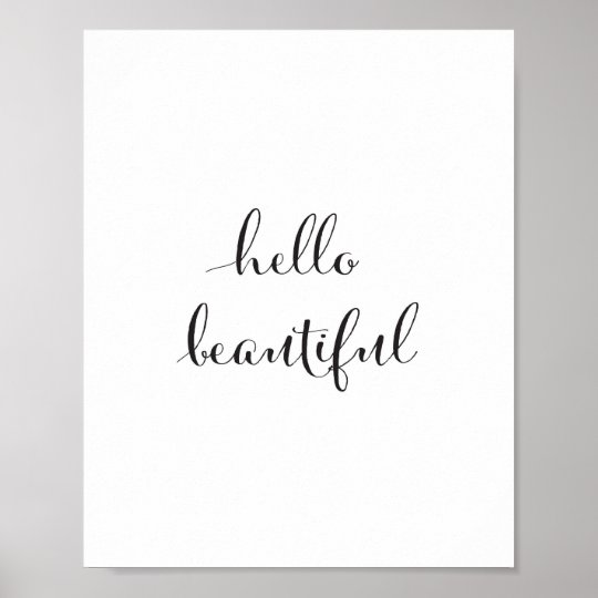 hello beautiful - art print - decor | Zazzle.com