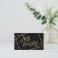 Hello beautiful faux gold script geometric black business card | Zazzle