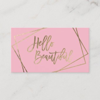 Hello beautiful faux gold script geometric pink business card | Zazzle