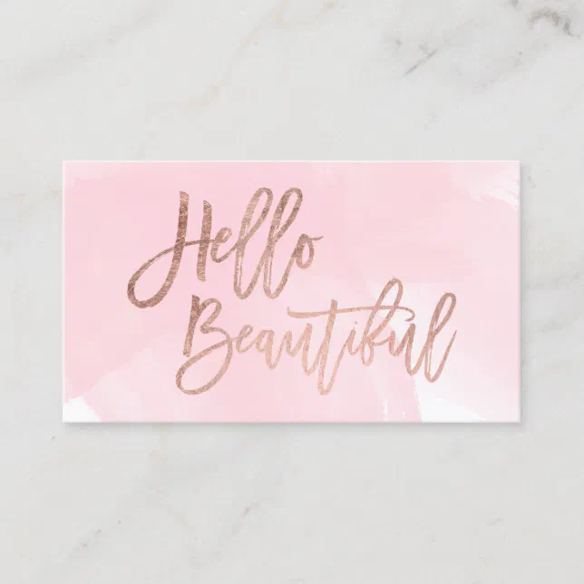 Hello beautiful faux rose gold chic script pink business card | Zazzle