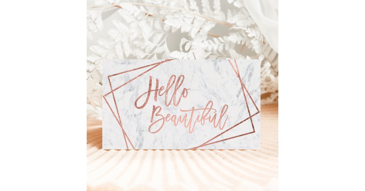 Hello beautiful rose gold script geometric marble business card | Zazzle