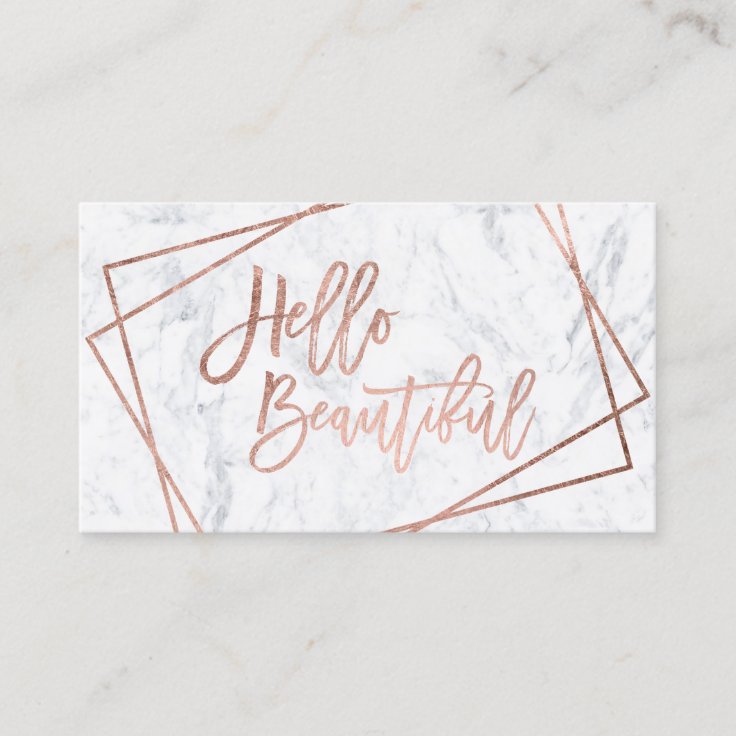 Hello beautiful rose gold script geometric marble business card | Zazzle