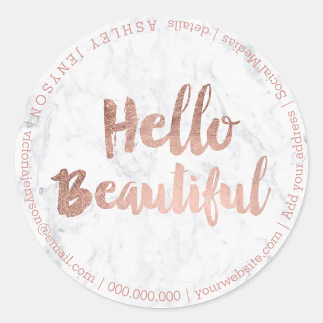 Hello beautiful rose gold typography marble classic round sticker | Zazzle