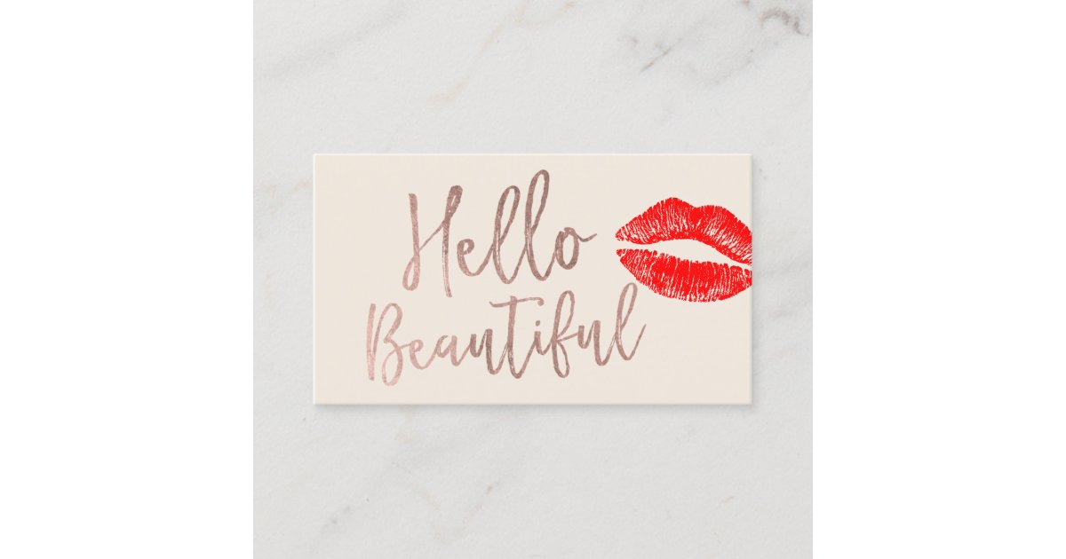 Hello Beautiful Rose Gold Typography Red Lips Business Card | Zazzle