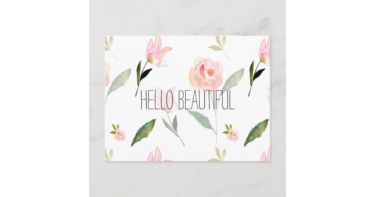 Hello Beautiful Watercolor Floral Postcard | Zazzle