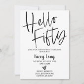 Hello Fifty 50th Birthday Invitation | Zazzle