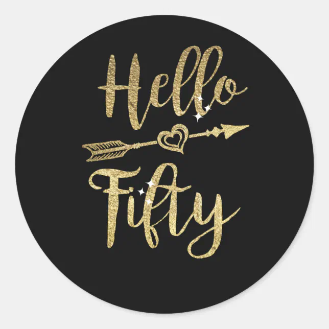 Hello Fifty Birthday 50th Birthday Classic Round Sticker | Zazzle