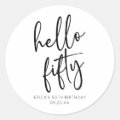 Hello Fifty Minimalist 50th Birthday Party Classic Round Sticker | Zazzle