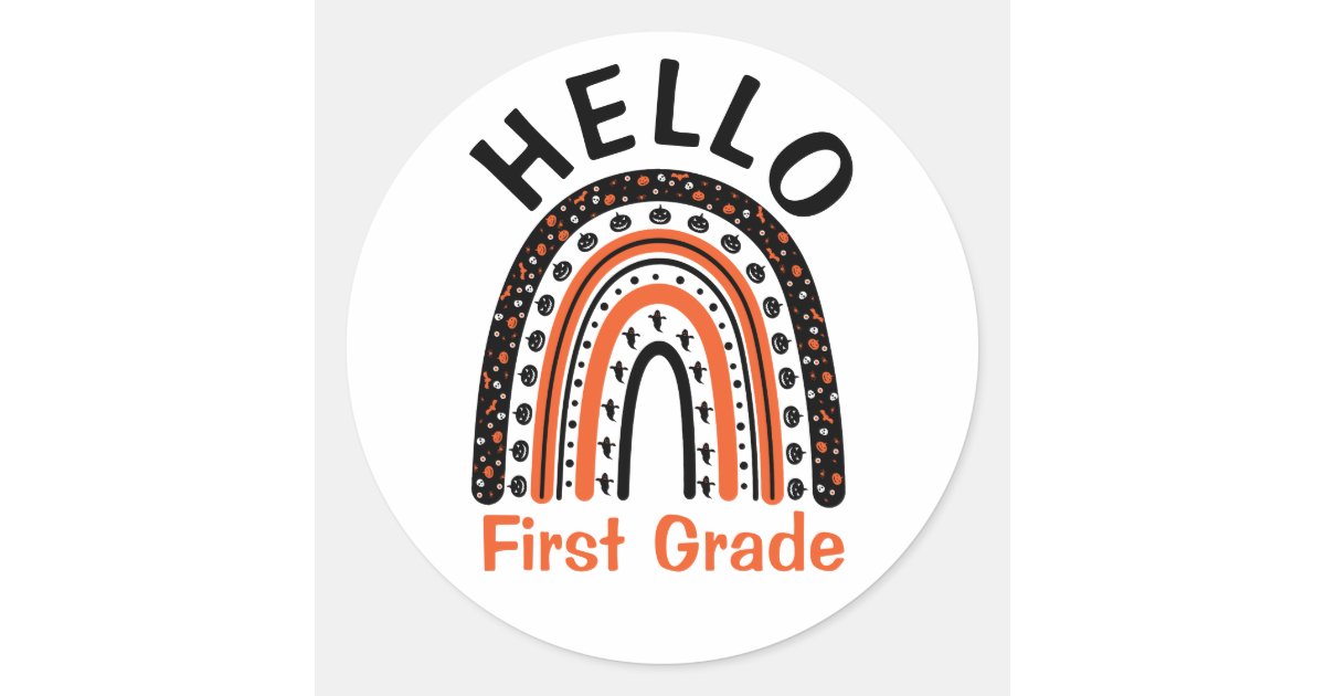 Hello First Grade Halloween teacher boho rainbow Classic Round Sticker ...