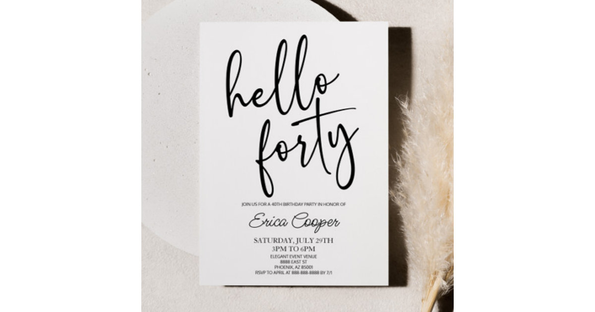 Hello Forty Minimal Elegant 40th Birthday Party Invitation | Zazzle