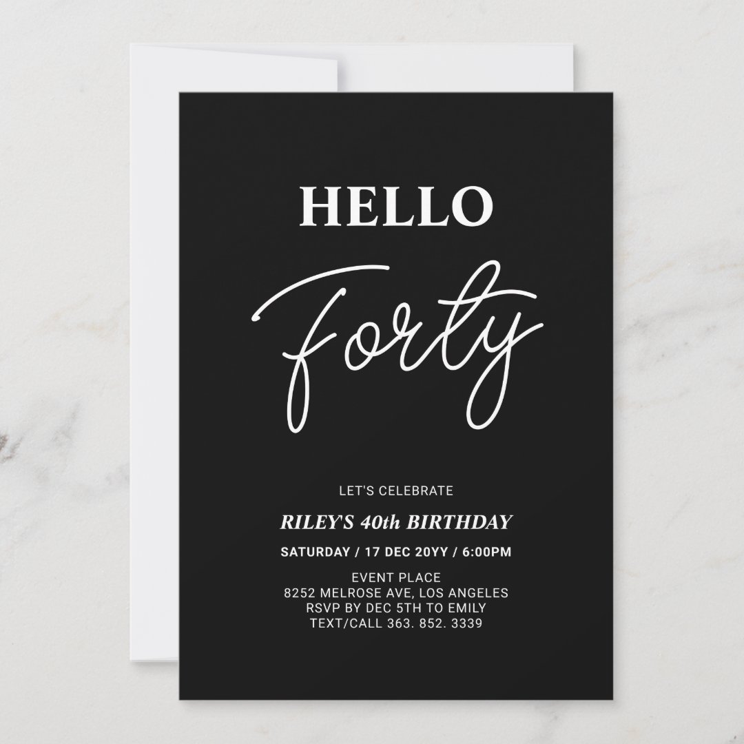 Hello Forty | Modern Black 40th Birthday Party Invitation | Zazzle
