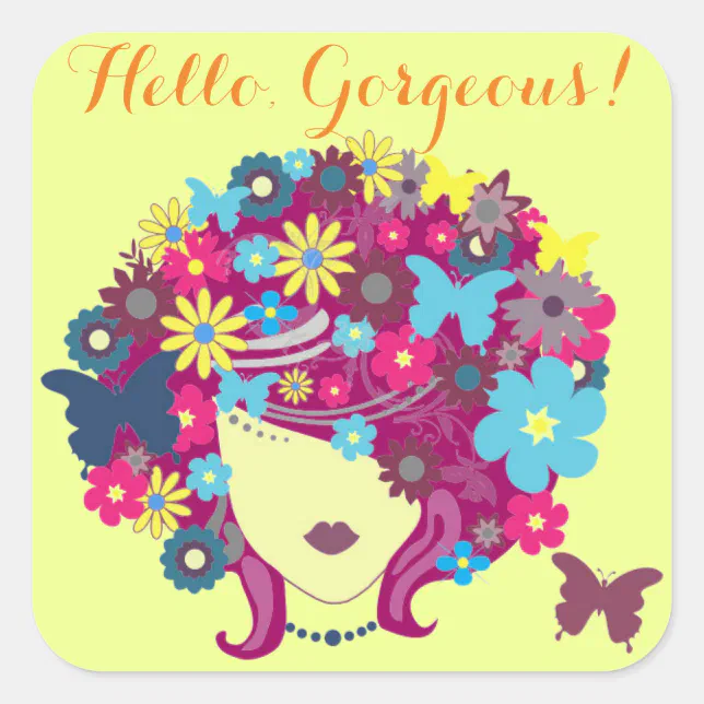 Hello, Gorgeous! Beautiful Flower Lady Square Sticker | Zazzle