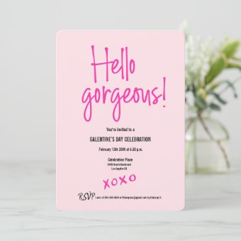 Hello gorgeous Galentine's Day xoxo pink custom Invitation | Zazzle