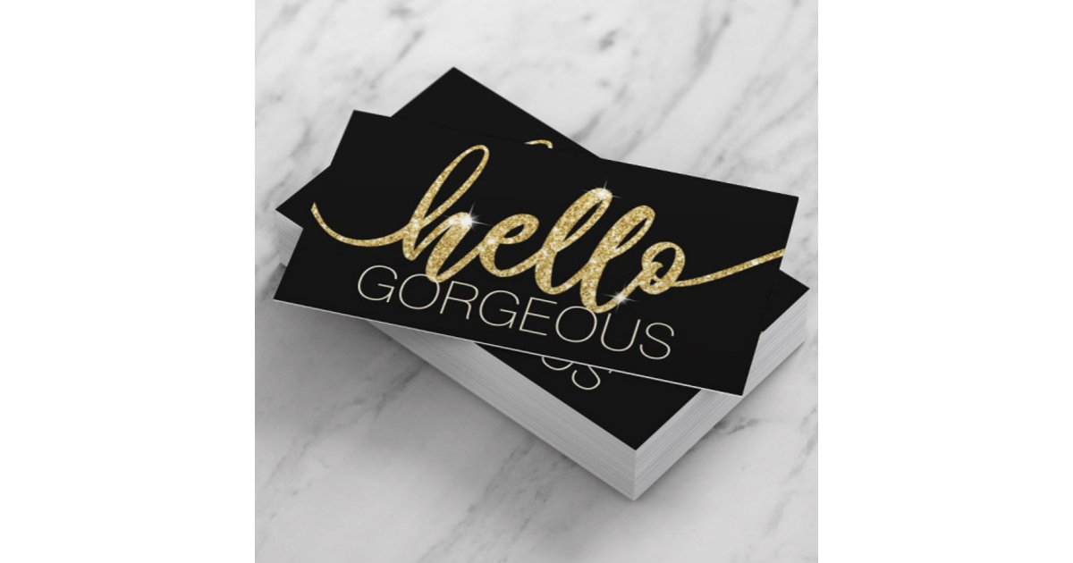 Hello Gorgeous Modern Gold Typography Beauty Salon Business Card | Zazzle