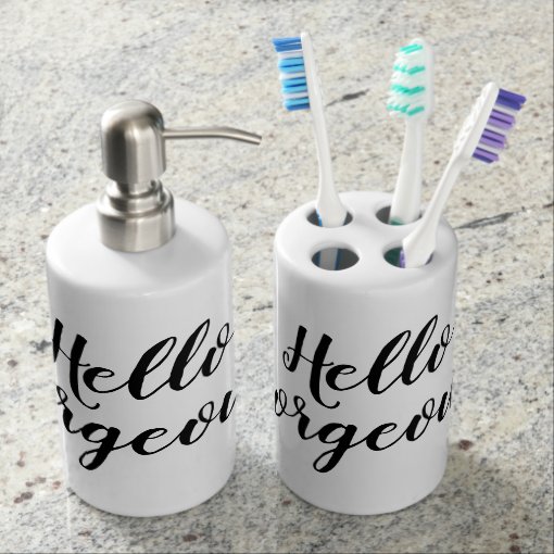 Hello Gorgeous Toothbrush Holder & Soap Dispenser | Zazzle