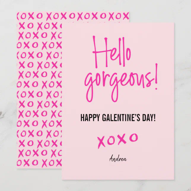 Hello gorgeous Valentine's Day xoxo pink Card | Zazzle