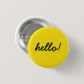 hello happy design pinback button | Zazzle