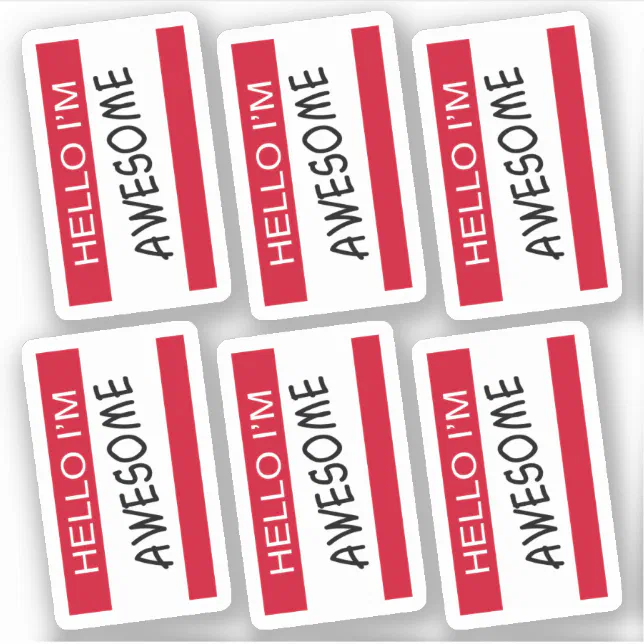 Hello I Am Awesome Set of 6 Sticker | Zazzle