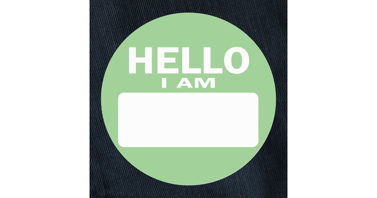 Hello I Am - name tag | Zazzle