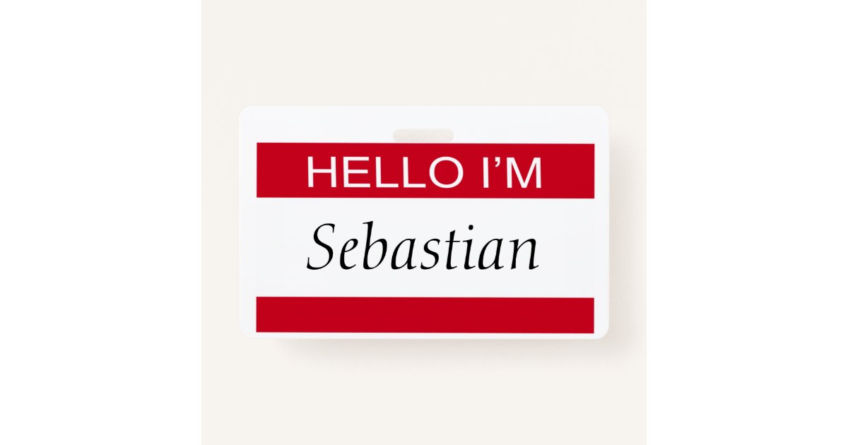 Hello I Am Personalized Badge | Zazzle