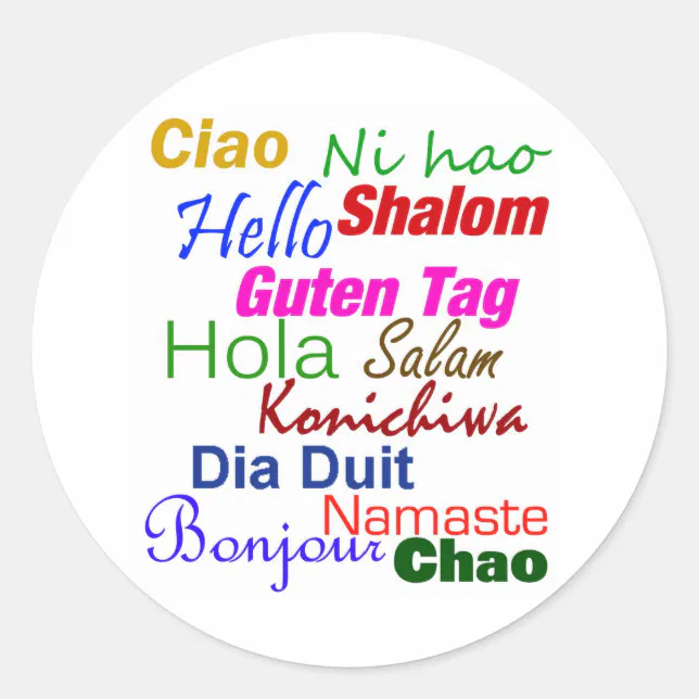 Hello In Many Languages Sticker | Zazzle
