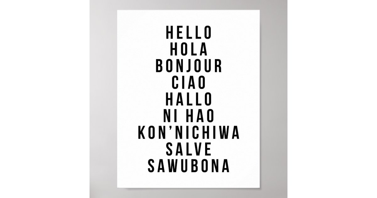 Hello In Multiple Languages Poster | Zazzle