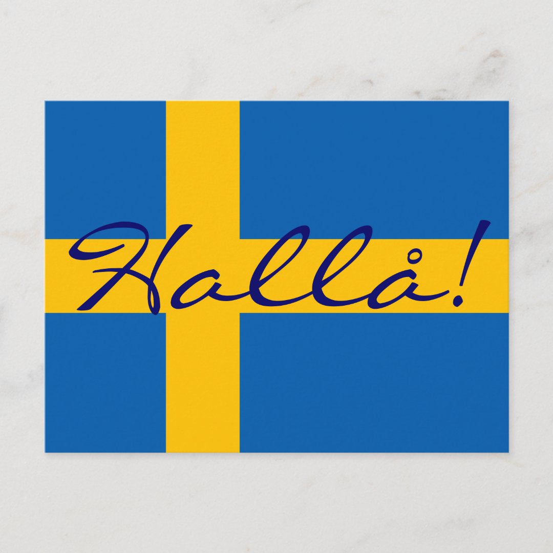 Hello in Swedish Hallå! Swedish Flag Postcard | Zazzle