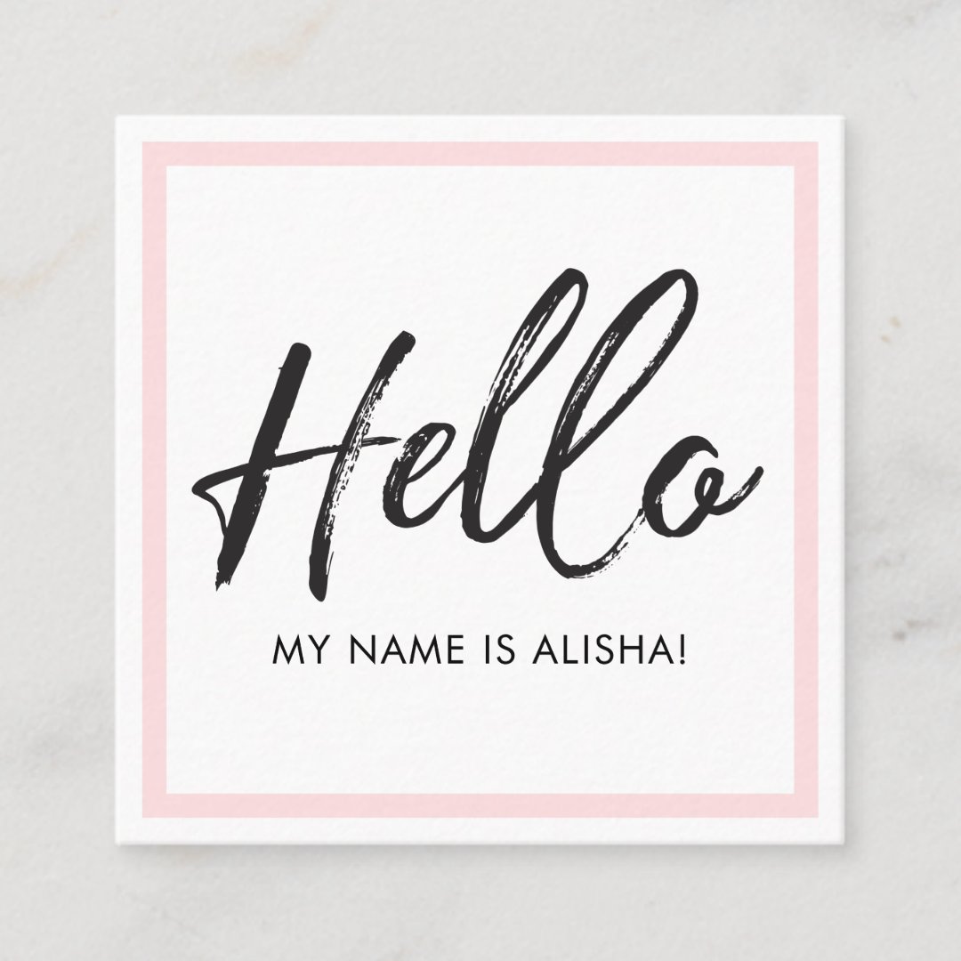 Hello Introduction Brush Script & Pink Frame Square Business Card | Zazzle