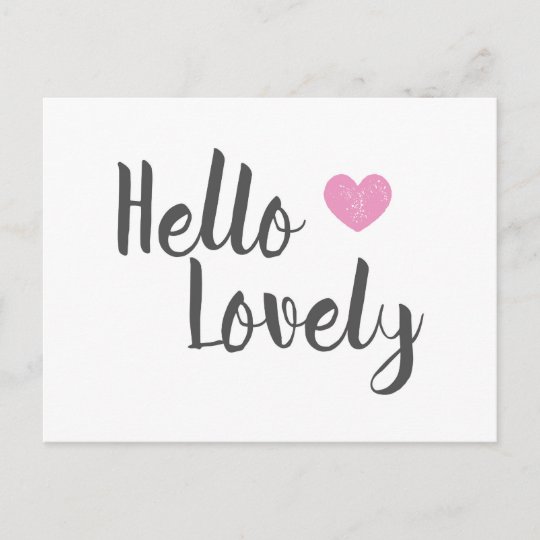Hello Lovely Postcard | Zazzle.com