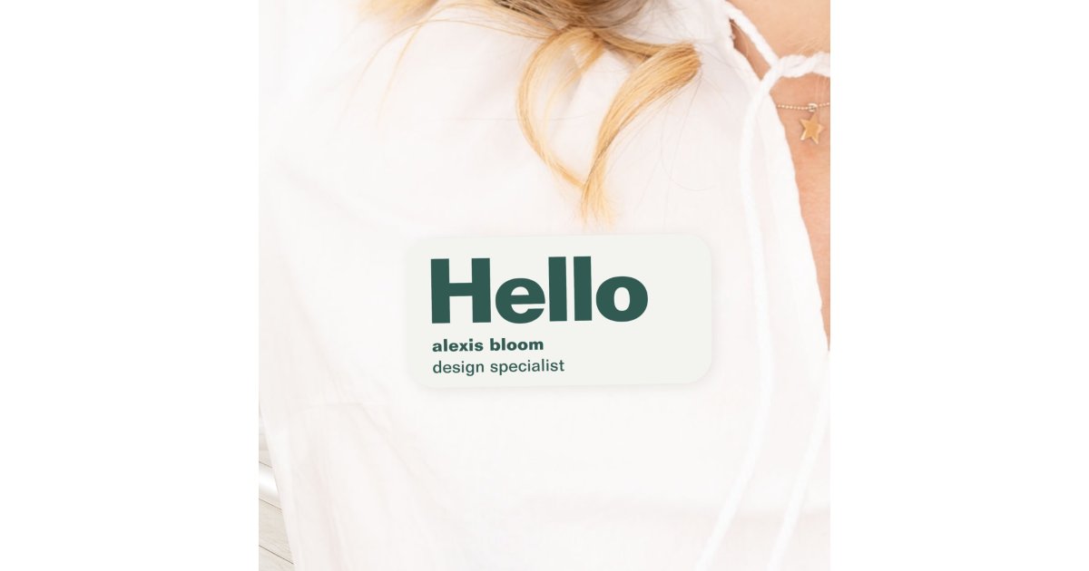 Hello Modern Minimal Forest Green Stylish Trendy Name Tag | Zazzle