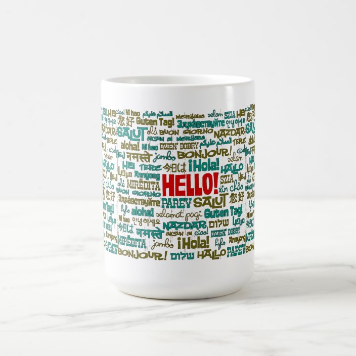 Hello (Multi Language) Mug | Zazzle.com