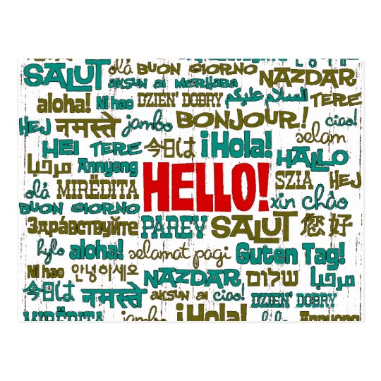 Hello (Multi Language) Postcard | Zazzle.com