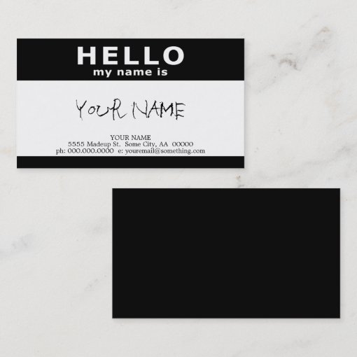 hello my name is : black and white business card | Zazzle