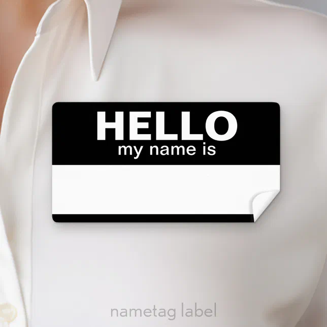 Hello my name is - black - area for Employee Name Label | Zazzle