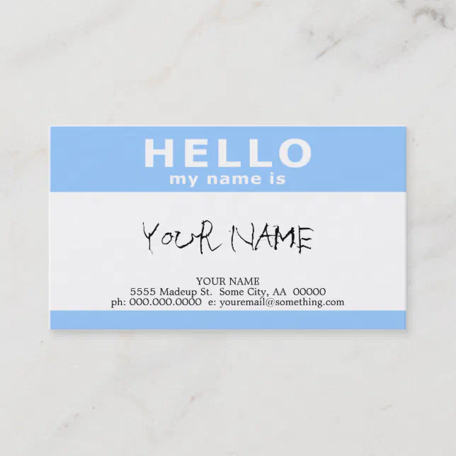 hello my name is : business card | Zazzle