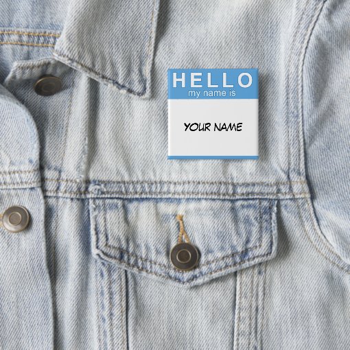 Hello My Name is Button | Zazzle