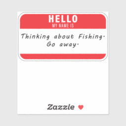 Hello My Name Is Funny Fishing Sticker Decal | Zazzle