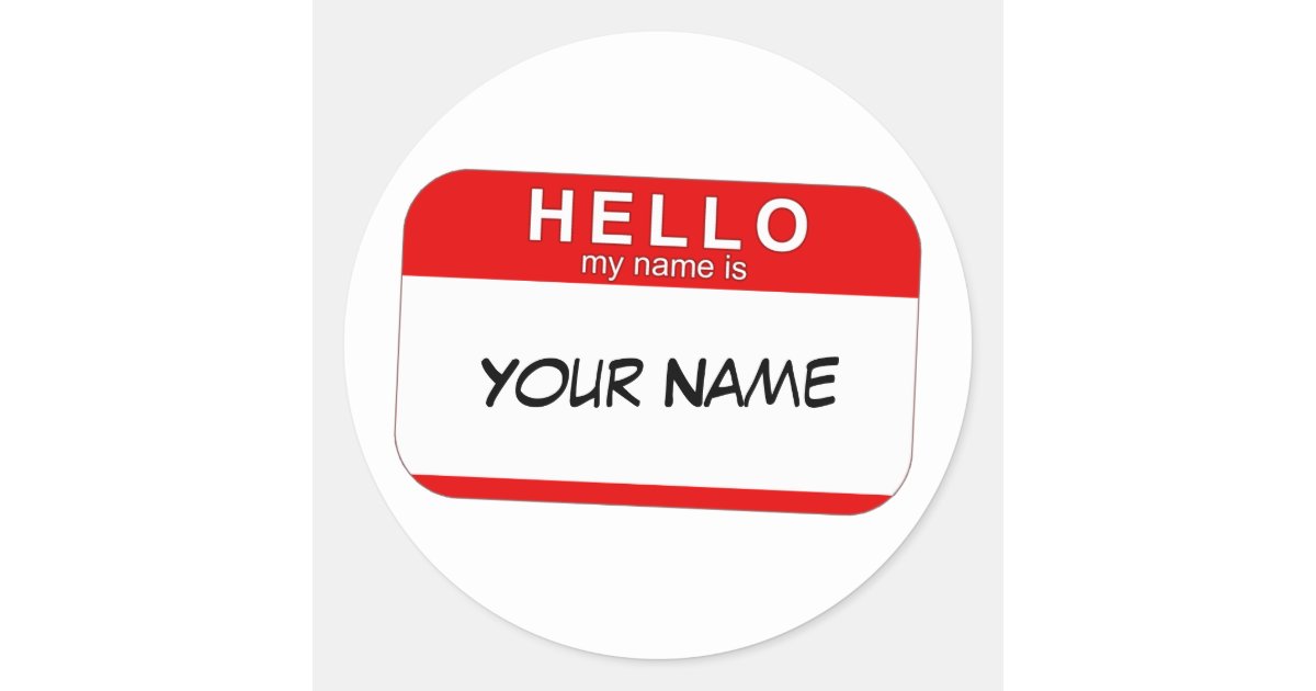 Hello My Name Is Sticker Zazzle