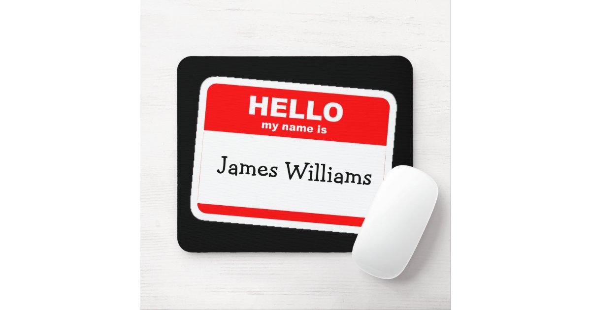 Hello My Name Is Sticker Mouse Pad | Zazzle