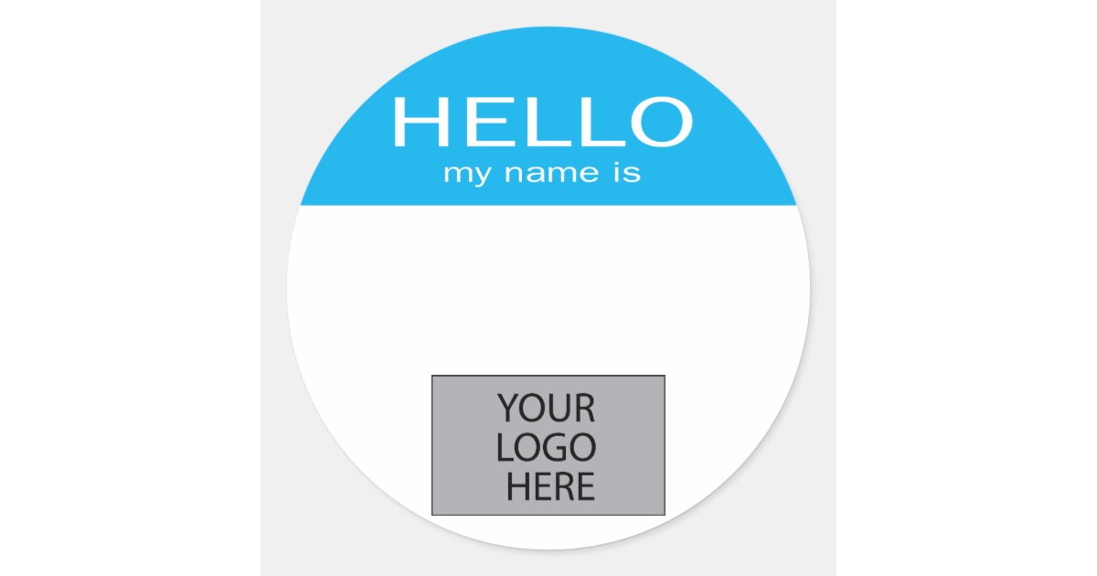 Hello My Name Is - with Custom Logo Classic Round Sticker | Zazzle