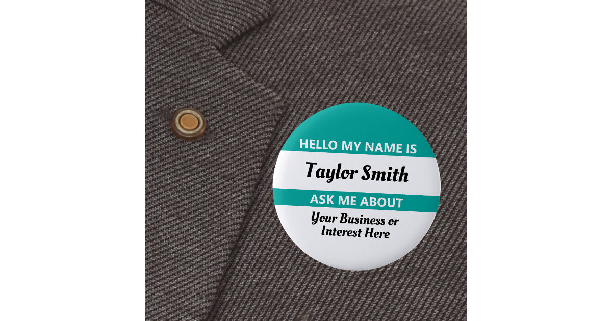 Hello name tag Ask Me About with name and info Button | Zazzle