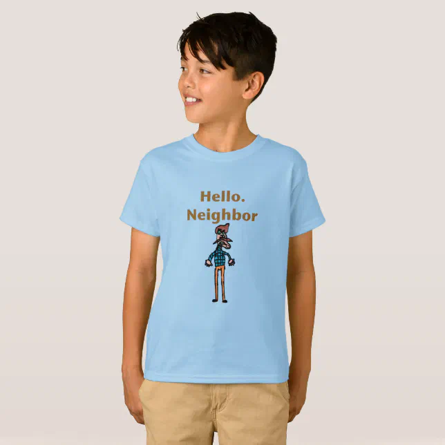Hello Neighbor Funny kids shirt | Zazzle