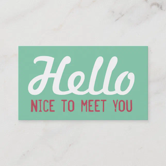 Hello Nice To Meet You Turquoise Grunge Font Business Card Zazzle
